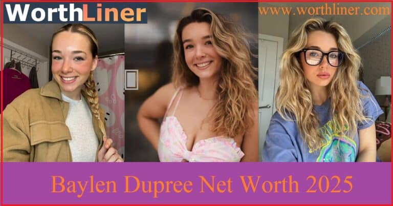 Baylen Dupree Net Worth 2025: Journey to Success